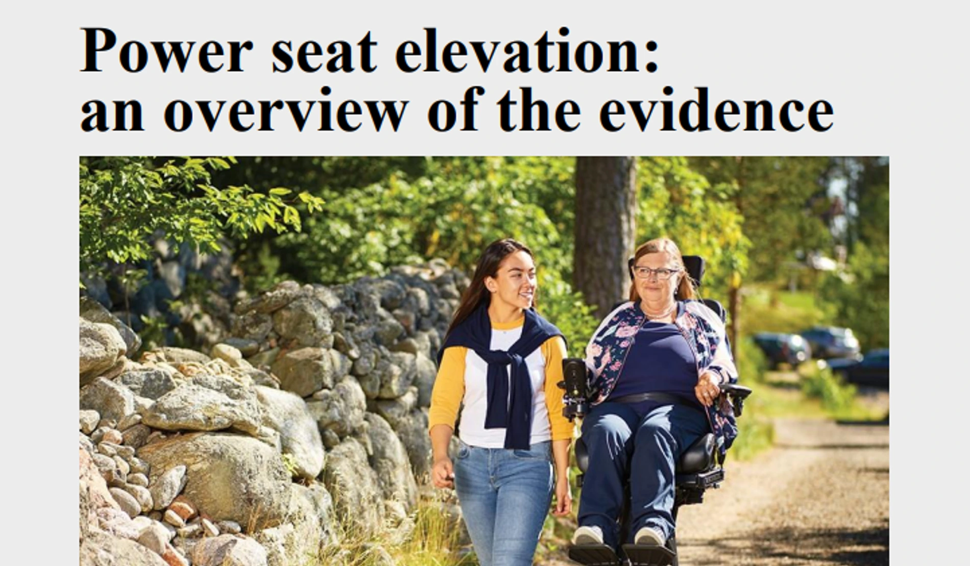 A summary of the evidence for power seat elevation